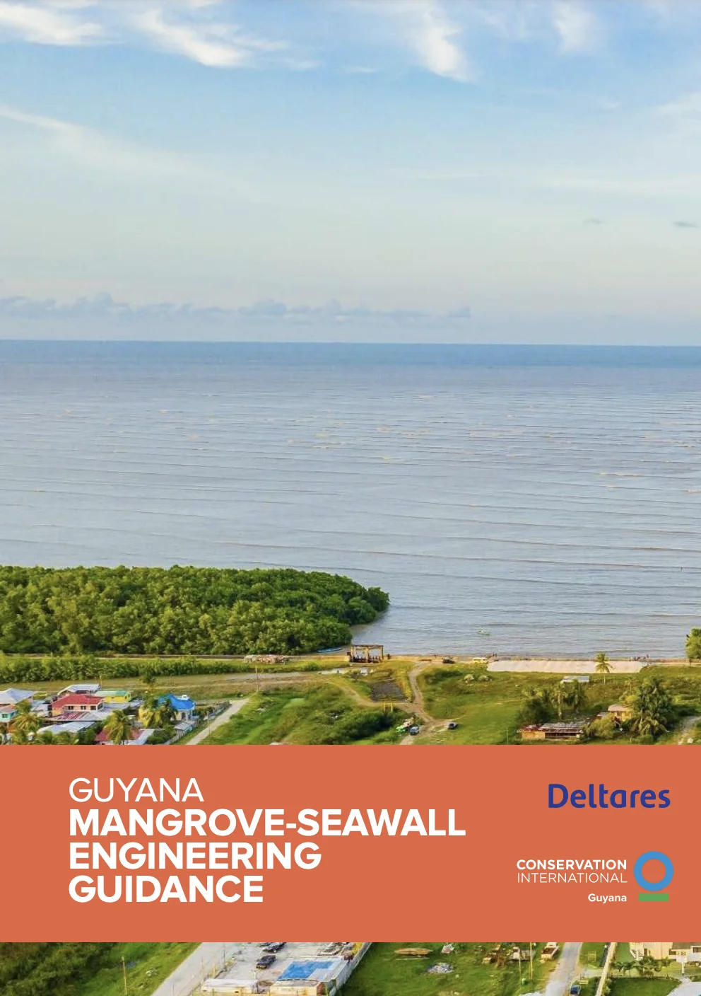 Guyana Mangrove Seawall Engineering Guidance Orraa